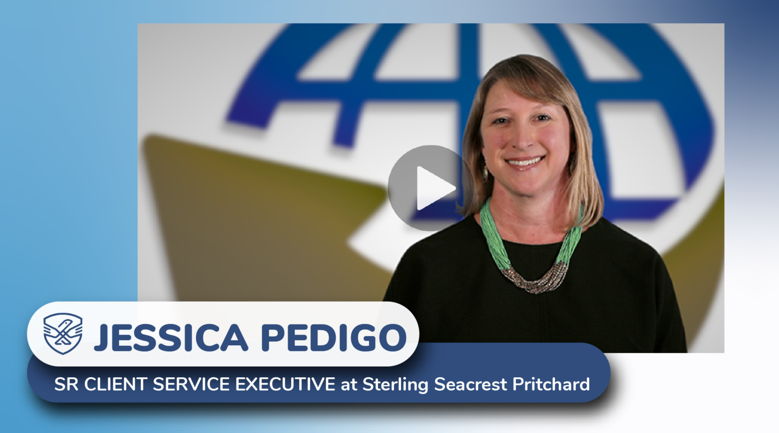 Jessica Pedigo on Employer Partnerships - Sterling Seacrest Pritchard